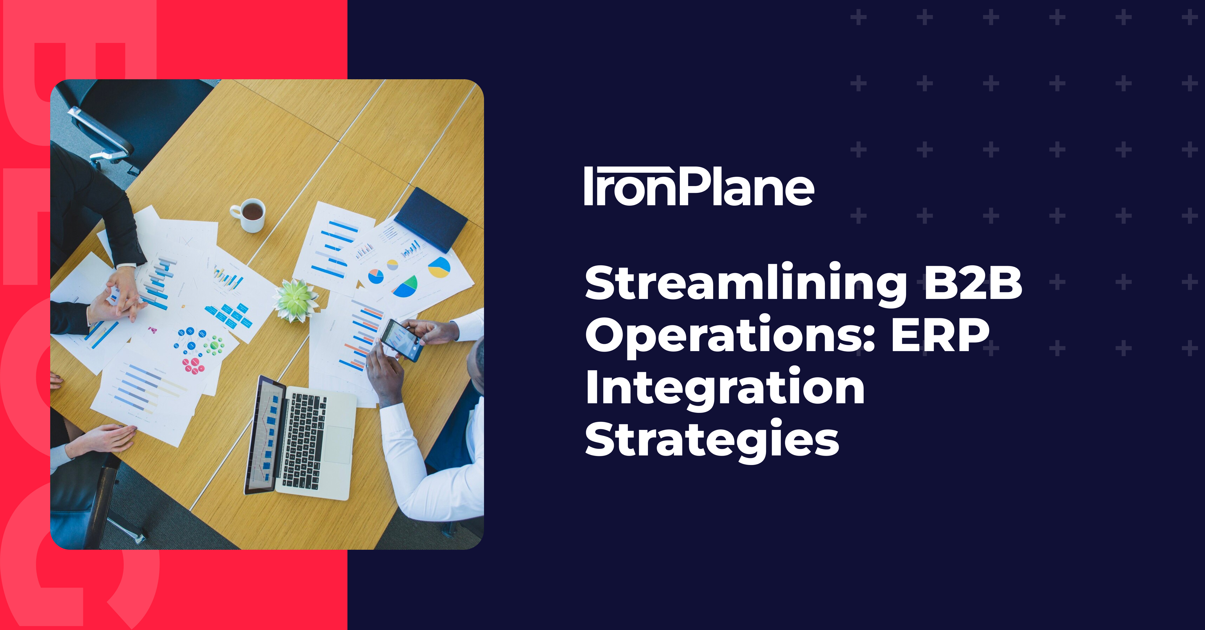 Streamlining B2B Operations: ERP Integration Strategies